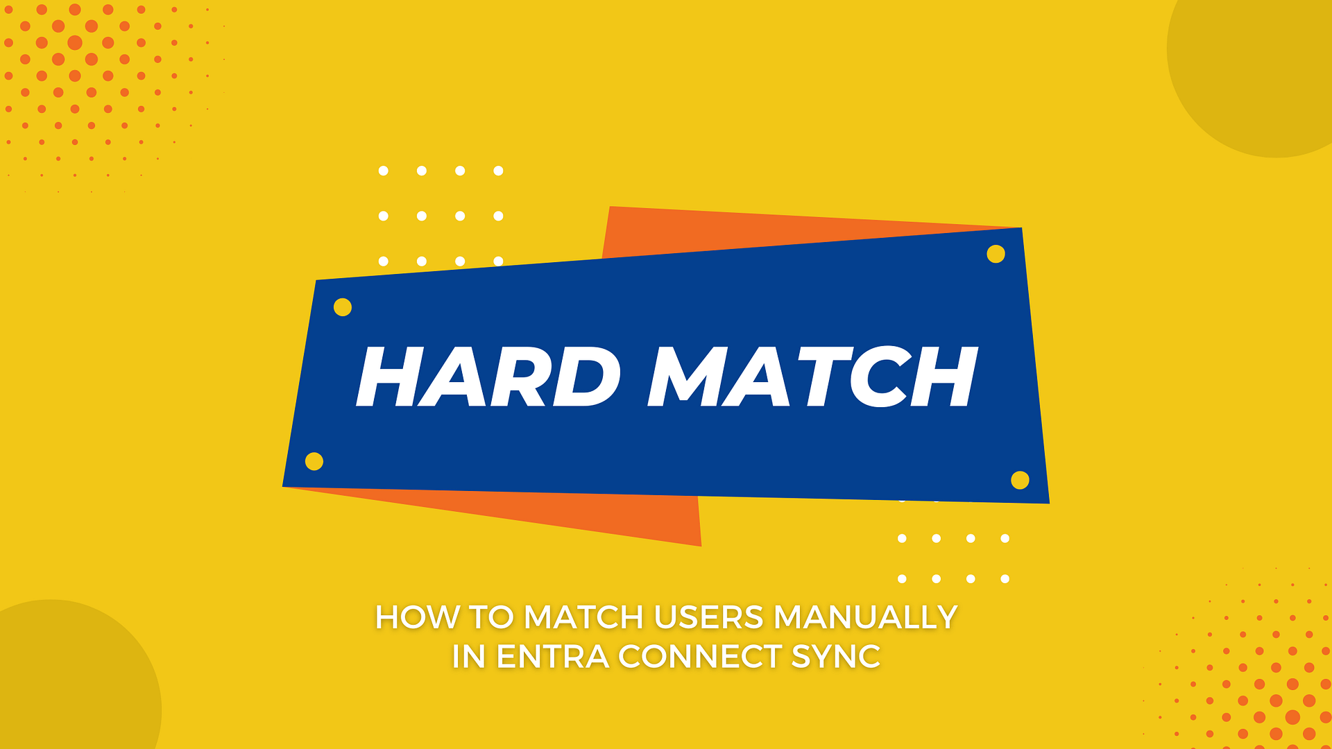 How To Hard Match Users In Entra Connect Sync Entralab